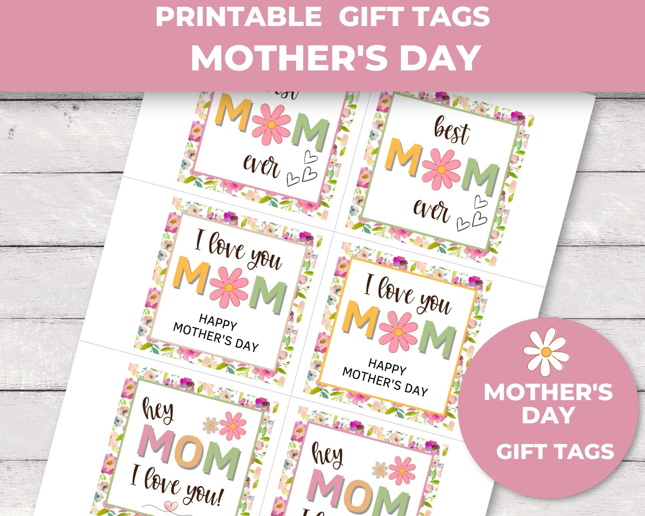 Mothers Day Gift Tags Printable, Gift Tags for Mom, Best Mom Ever Tag ...