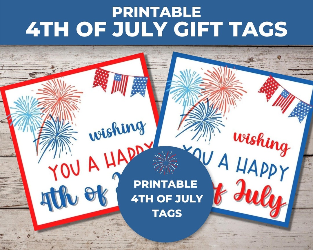4th of July Gift Tags, Printable Gift Tags, Fourth of July Party Favor ...
