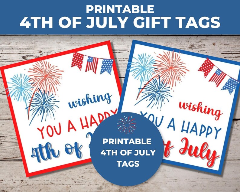 4th of July Gift Tags, Printable Gift Tags, Fourth of July Party Favor ...