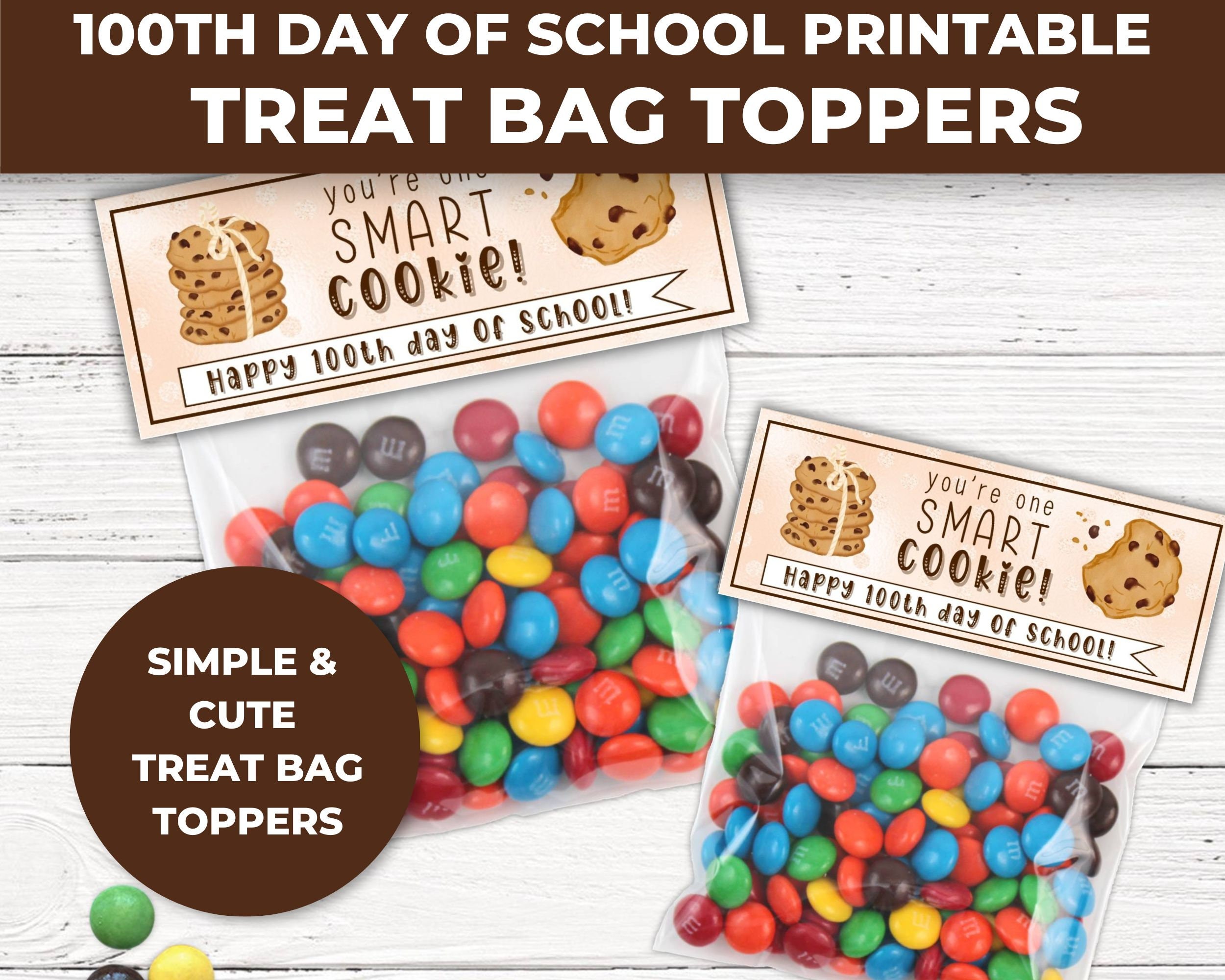 100 Days of School Treat Bag Topper, One Smart Cookie Tag, 100 Days ...