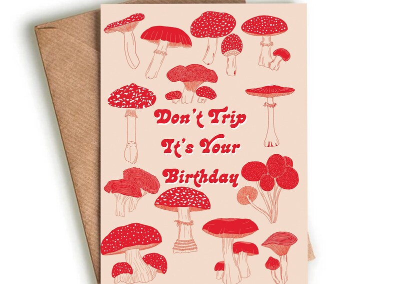 Mushroom Birthday Card, Illustrated Birthday Card, Hippie Birthday Card ...