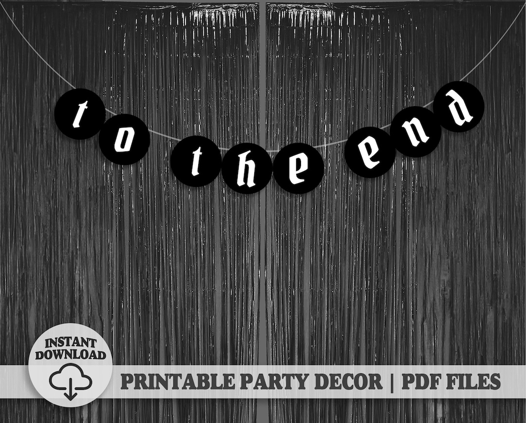 To the End MCR Party Decor Printable Banner Backdrop Digital DIY ...