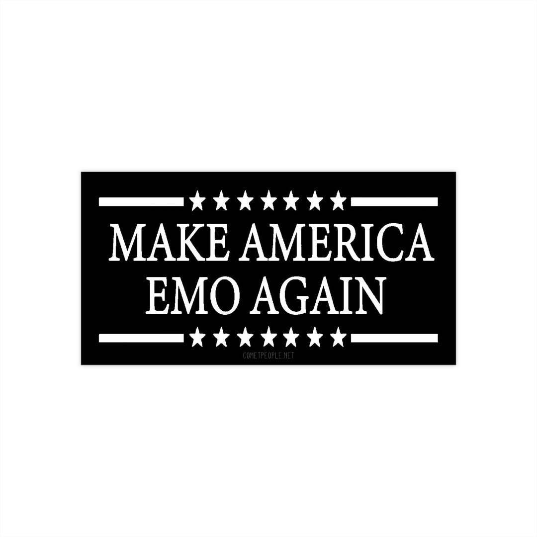 Make America Emo Again Bumper Sticker Funny Gift for Elder Emo Pop Punk ...