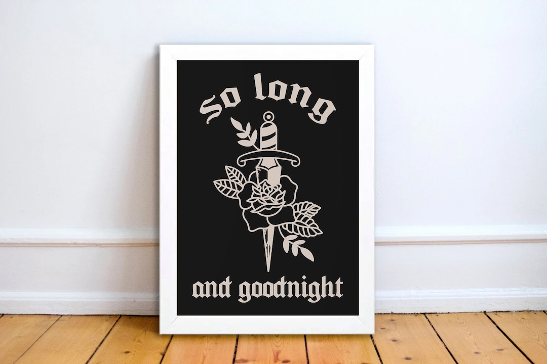 So Long Goodnight Fan Art Print Poster Emo Gift Emo Wall Art Parody Fan ...