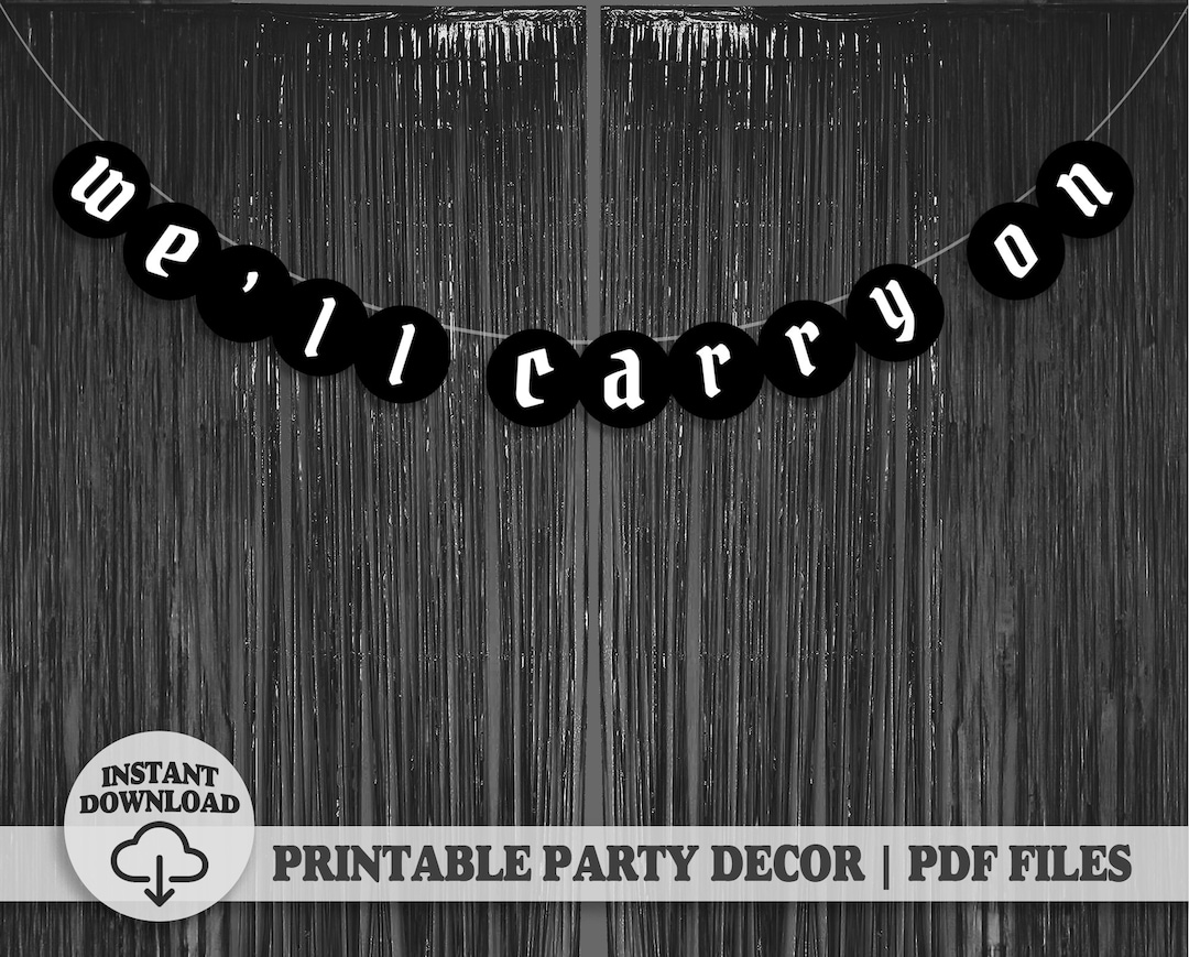 We'll Carry on MCR Party Decor Printable Banner Backdrop / Digital ...