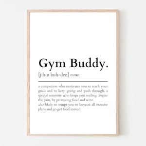 Gym Buddy Definition Print Gym Partner Gift Gym Bestie Gift Friend ...