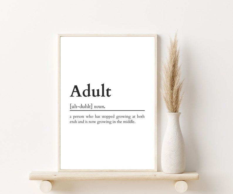 Adult Definition Print Funny Wall Art Funny Definitions - Etsy