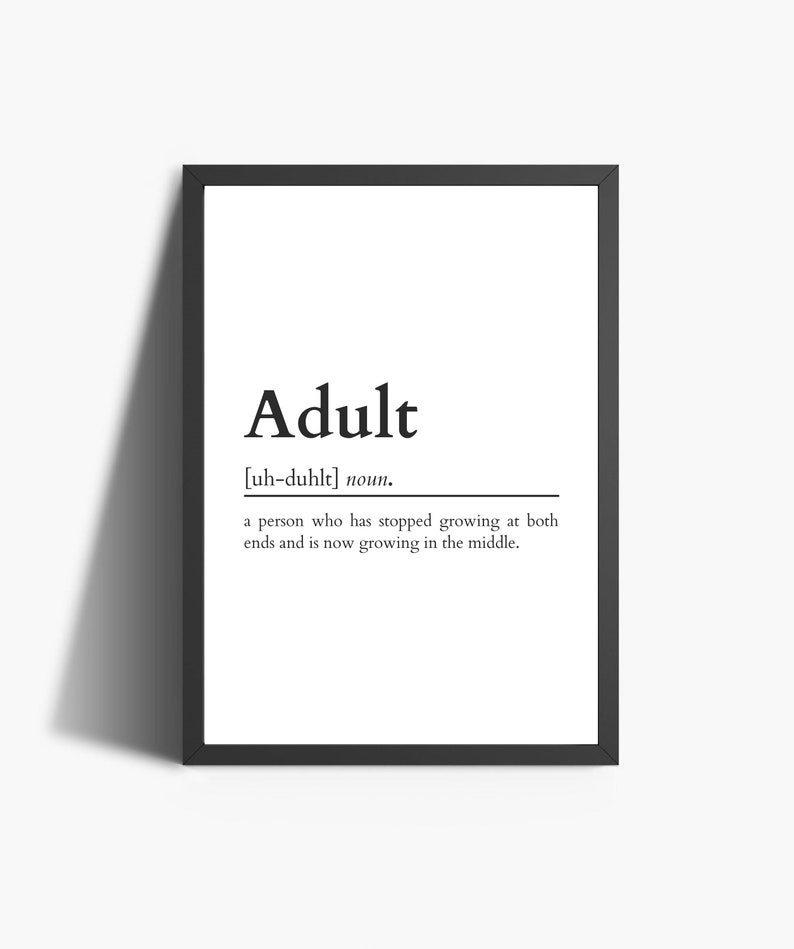 Adult Definition Print Funny Wall Art Funny Definitions - Etsy