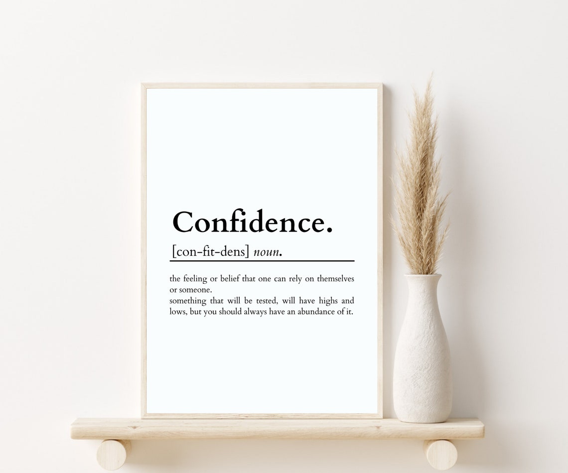Confidence Definition Dictionary Style Definition Print Inspirational ...