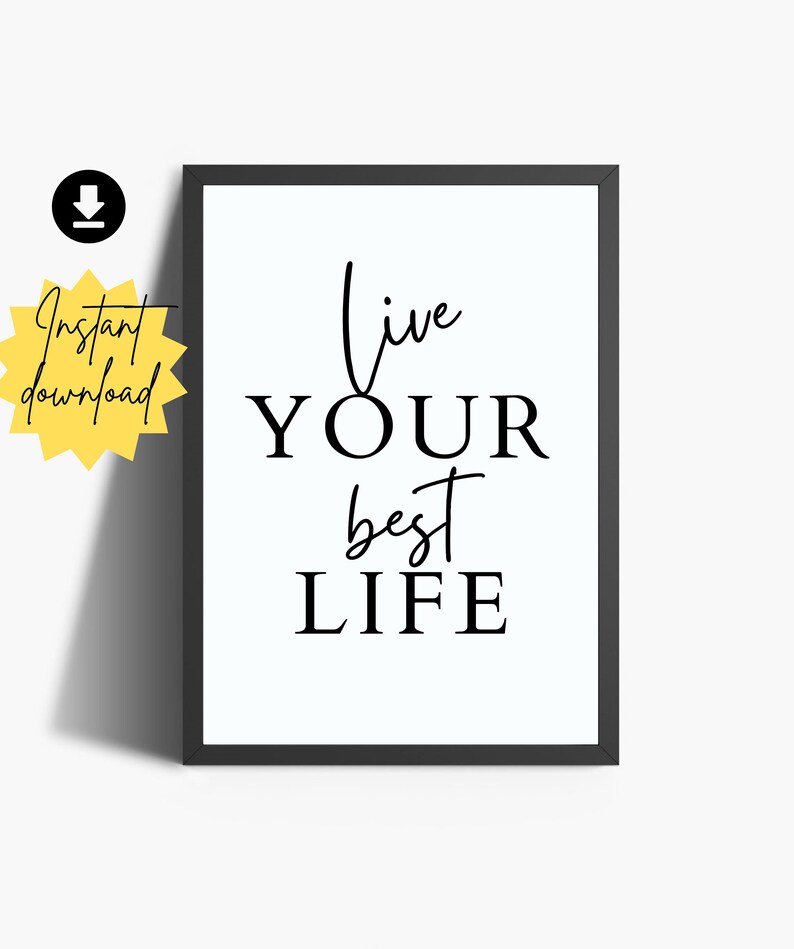 Live Your Best Life Print | Modern Positivity Wall Art (digital ...
