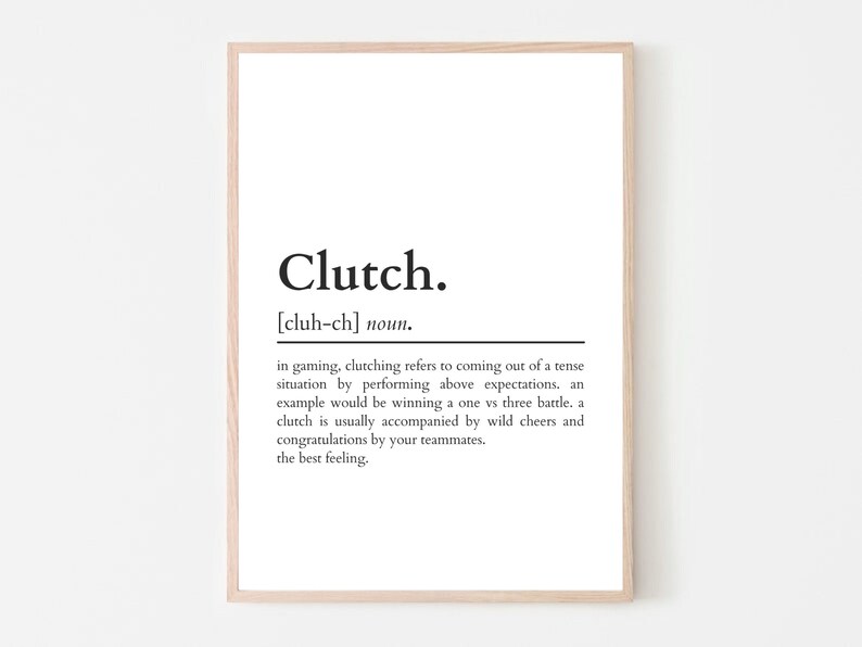 Clutch Definition Print Gaming Prints Gaming Poster Dictionary Style ...