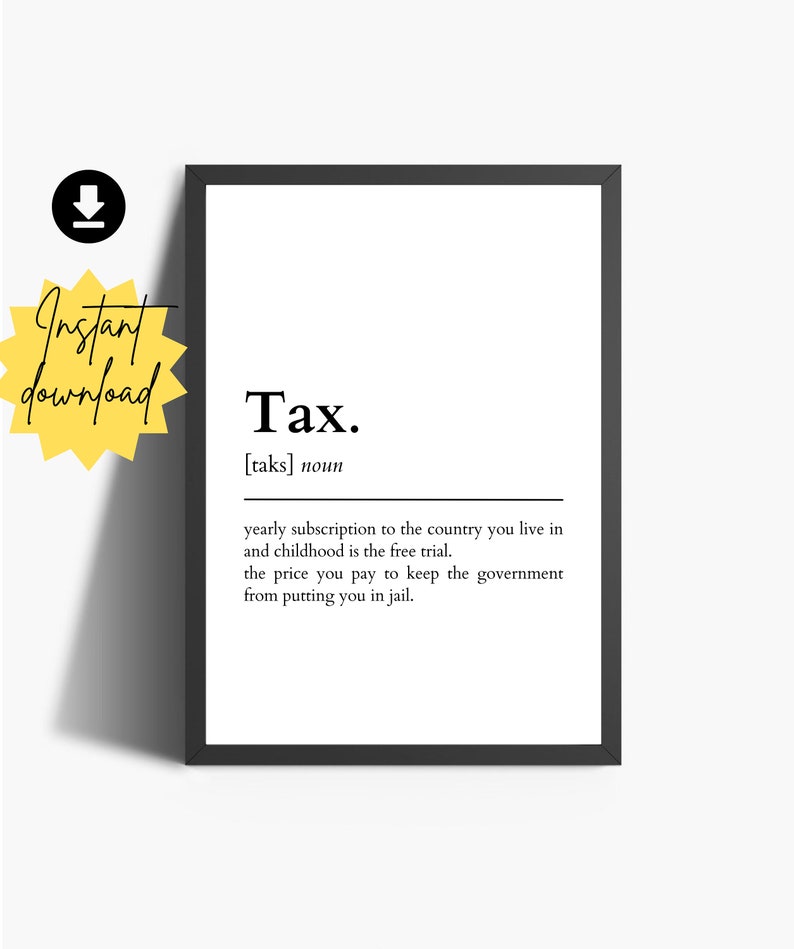 Tax Definition Print: Accountant Office Decor (digital Download) - Etsy