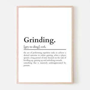 Grinding Definition Print | Gaming Room Decor (digital Download) - Etsy