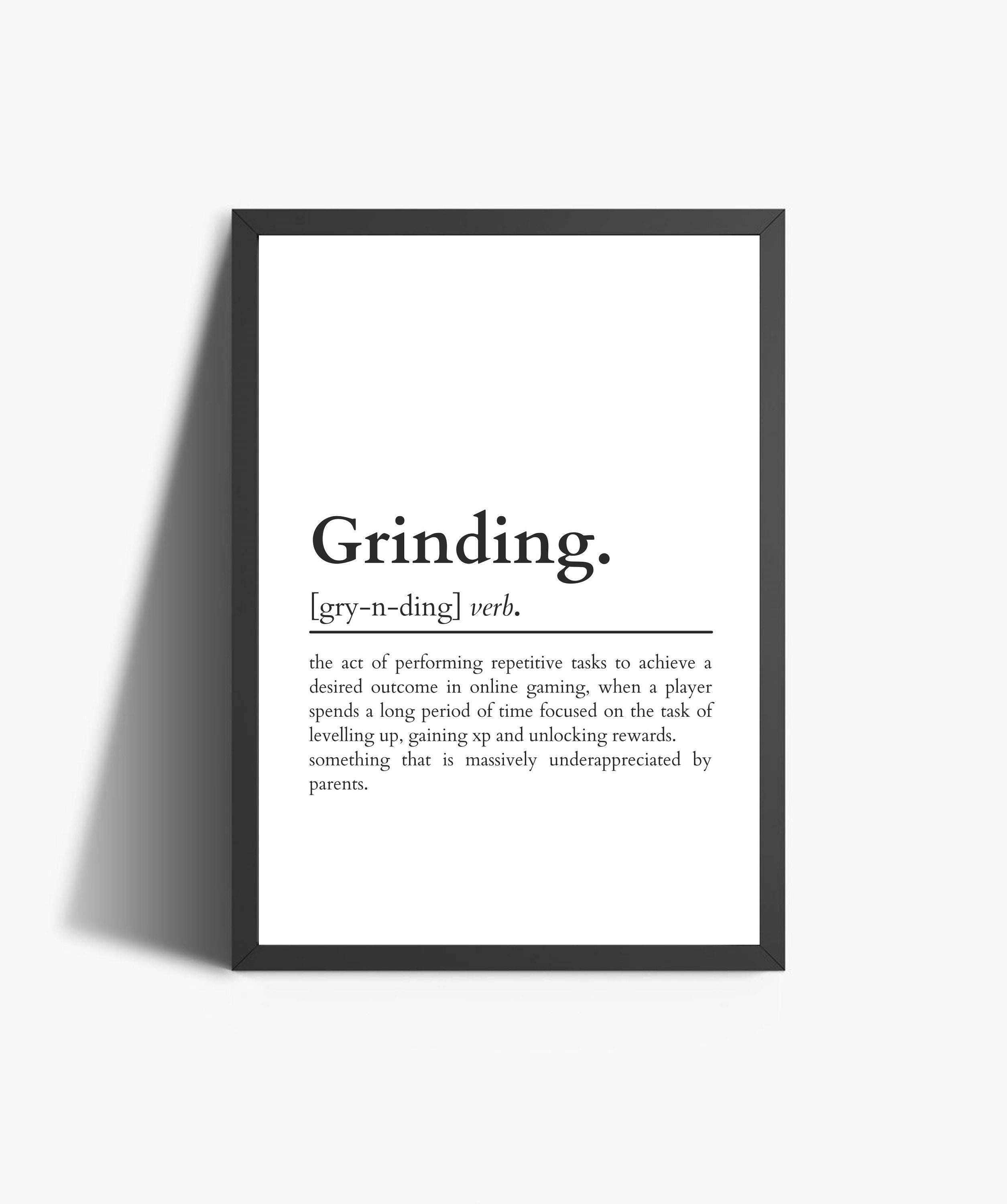 Grinding Definition Print Gaming Wall Art Dictionary Style Definition ...