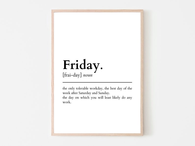 Friday Definition Print Funny Office Prints Home Office Prints ...