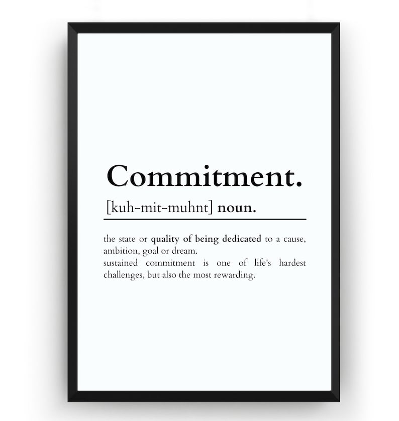 Commitment Definition Print Motivational Print - Etsy