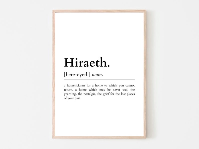 Hiraeth Definition Print: Welsh Wall Art (digital Download) - Etsy