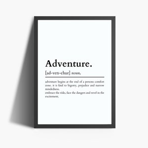 Adventure Definition Print | Inspirational Quotes Prints | Motivational ...