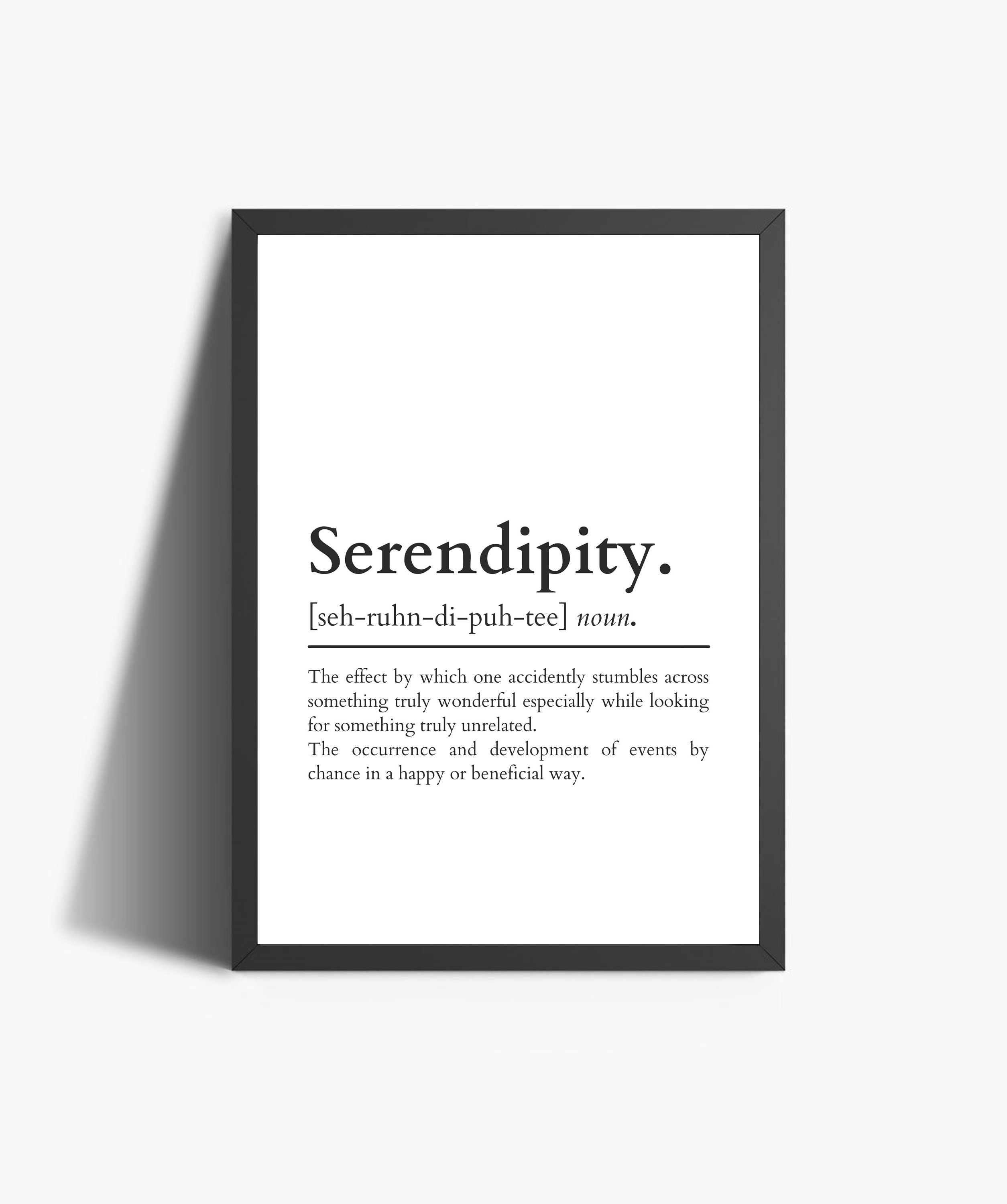 Serendipity Definition Print Positivity Quotes Meaning Prints ...