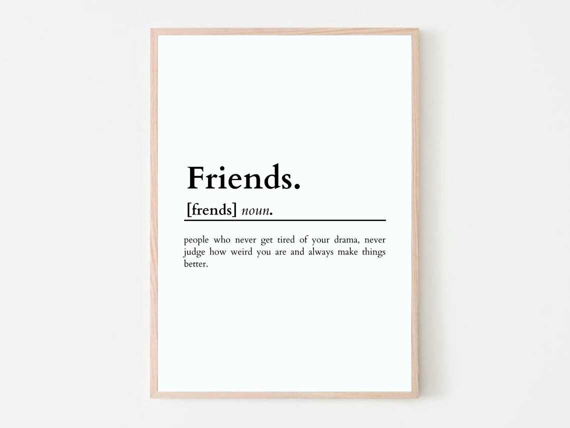 Friends Definition Prints Dictionary Style Definition Print Friends ...