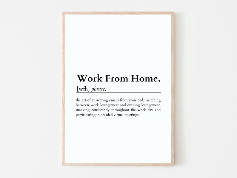 Work From Home Definition Dictionary Style Definition Print - Etsy