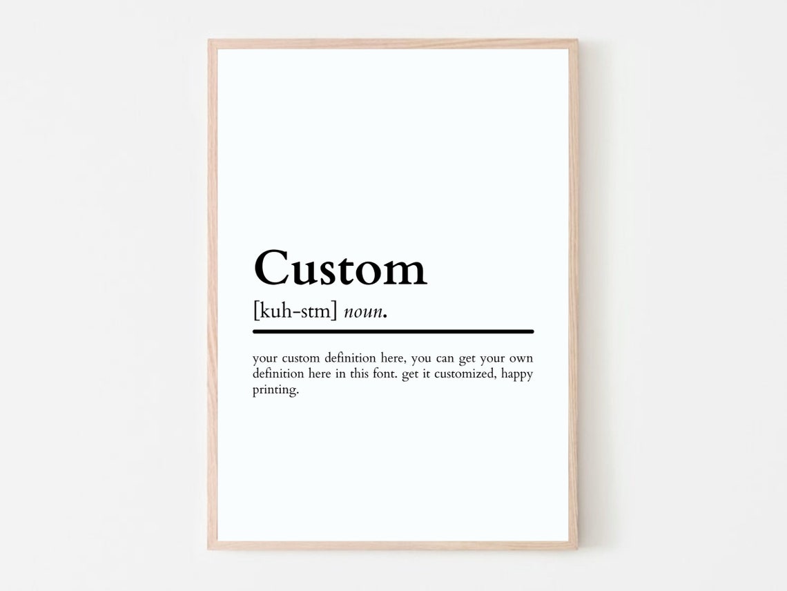 Custom Definition Print Personalised Print Custom Wall Art Custom Wall ...