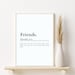 Friends Definition Prints Dictionary Style Definition Print Friends ...