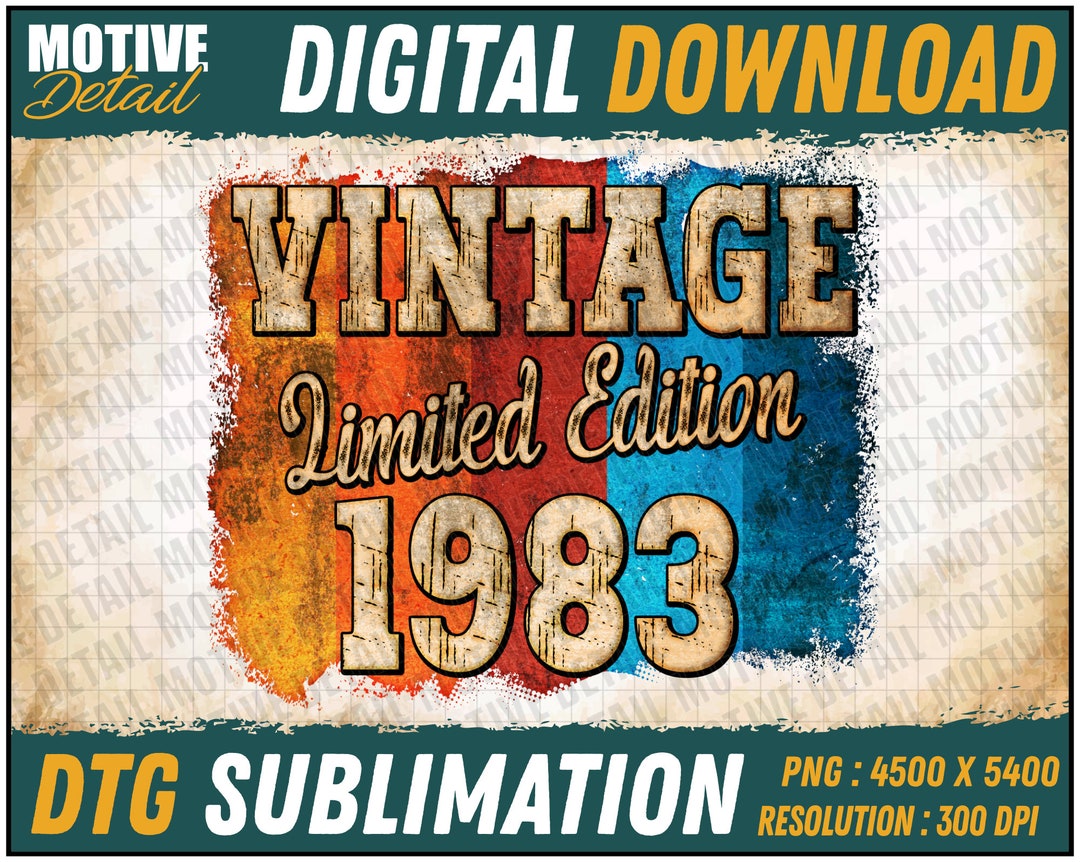Vintage Limited Edition, 40th Birthday, 1983, Sublimation Design ...