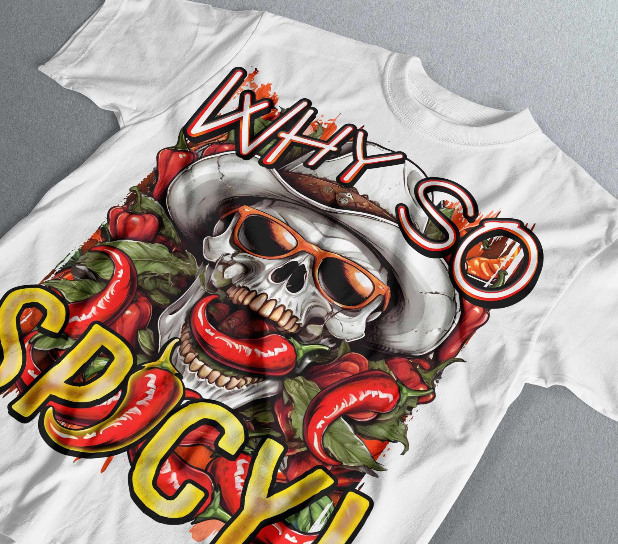Why so SPICY Cowboy Skull Eating Hot Spicy Chili Pepper Design ...