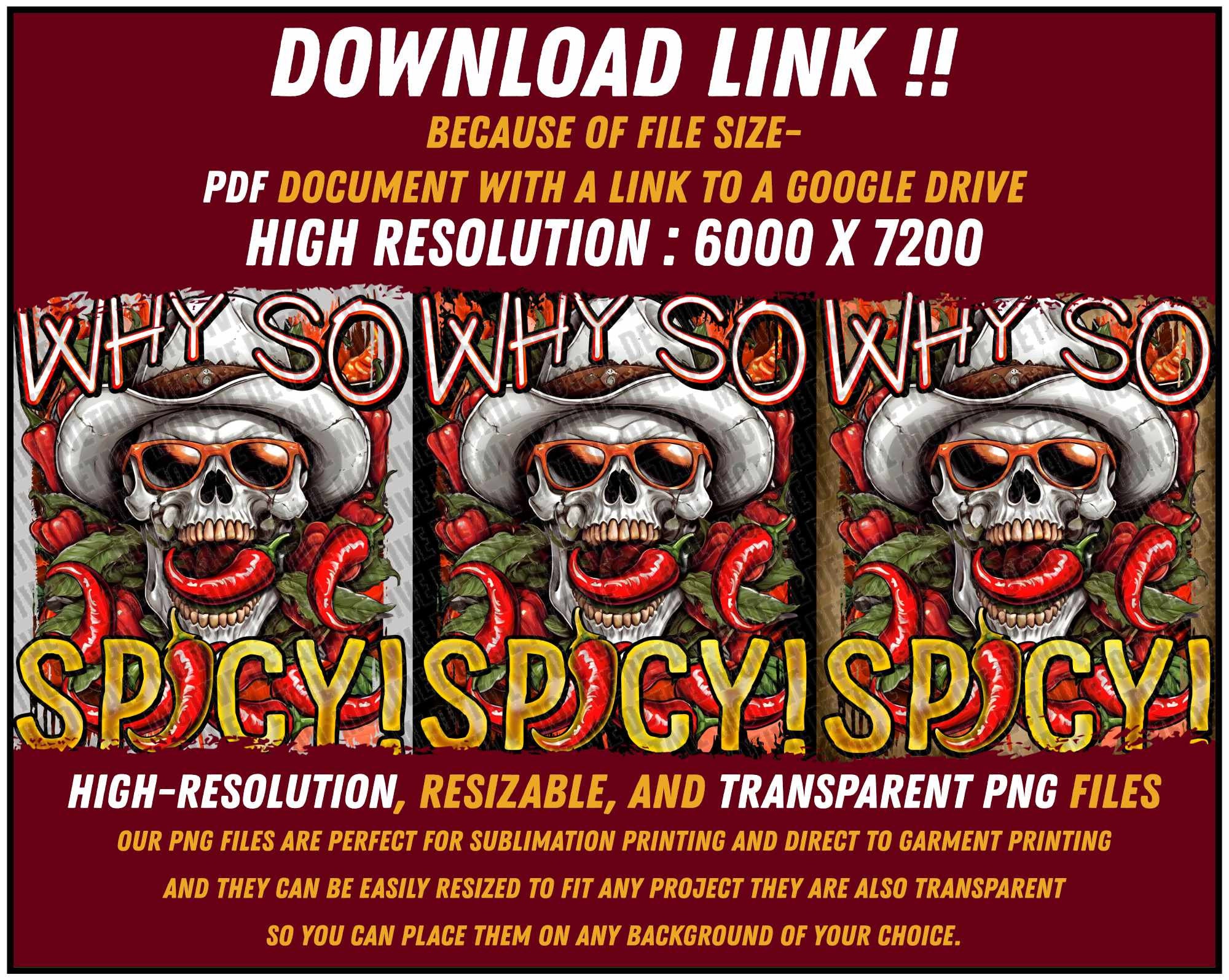 Why so SPICY Cowboy Skull Eating Hot Spicy Chili Pepper Design ...