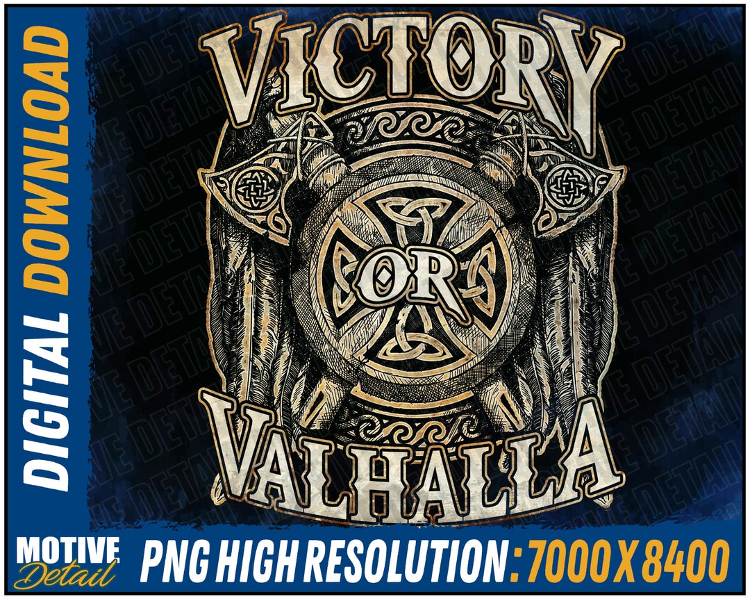 Victory or Valhalla Viking Warrior Design (PNG Digital Download) - Etsy