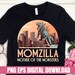 PNG EPS SVG Design Momzilla Mother of Monsters Printing T-shirt ...