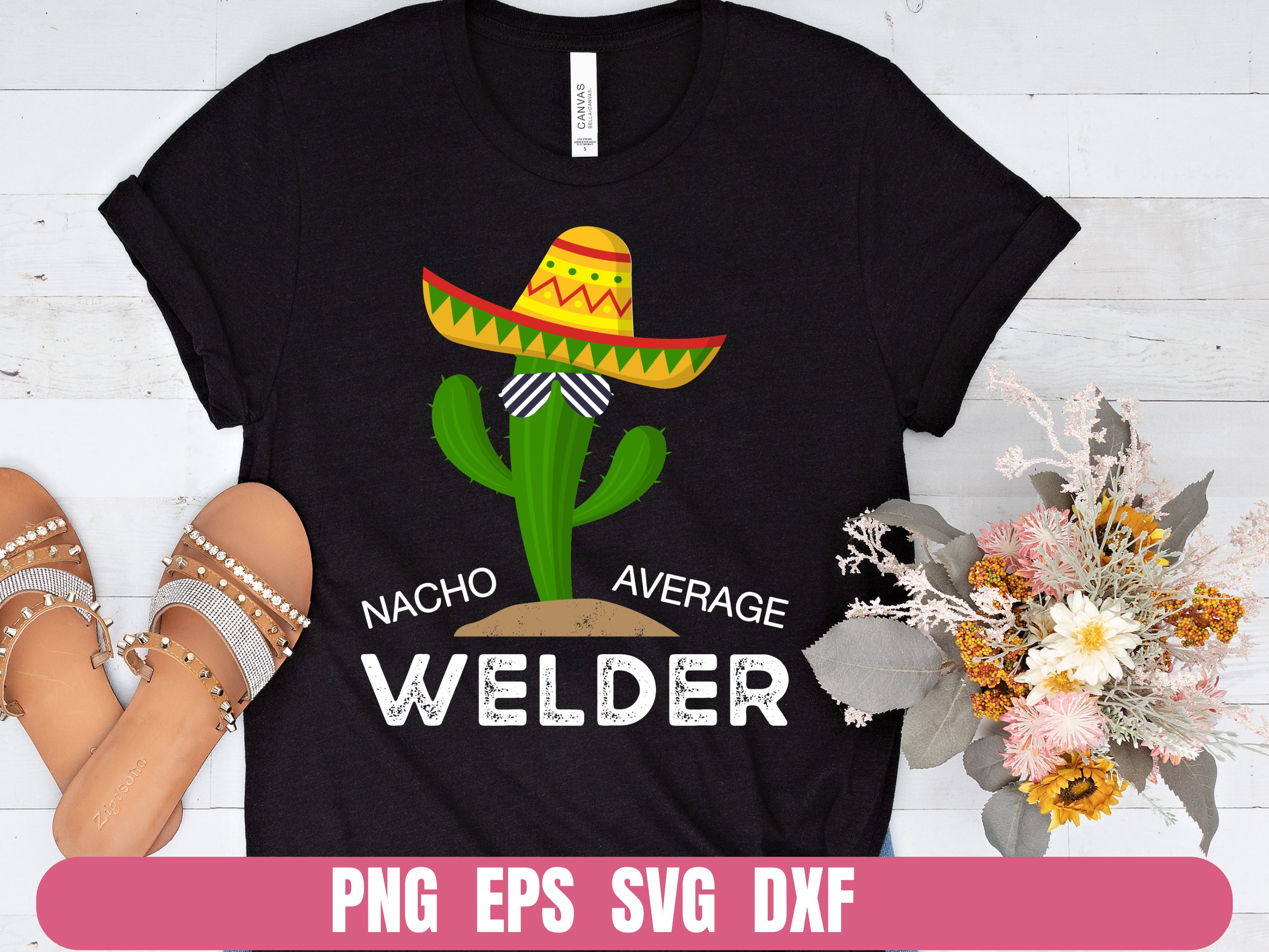 Nacho Average Welder Design, Cactus Sombrero - PNG SVG EPS (digital ...