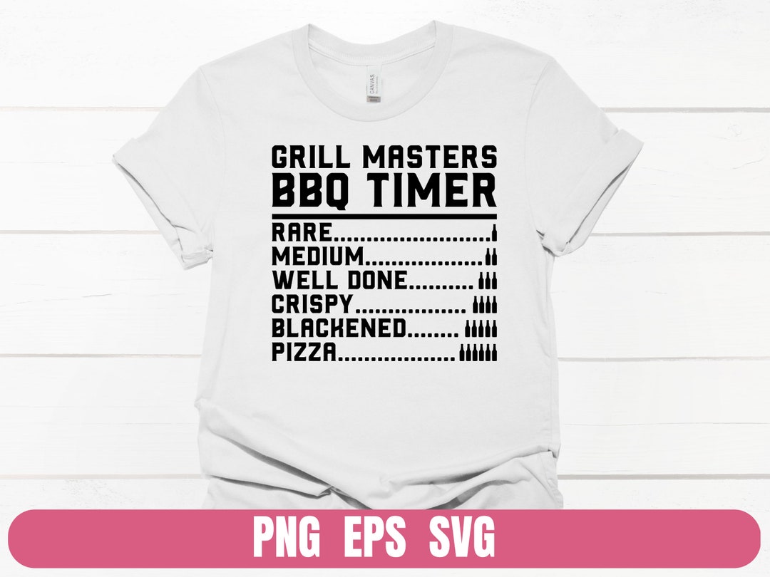 Grill Masters BBQ Timer Rare Medium Png Eps Svg Dxf Design T-shirt ...