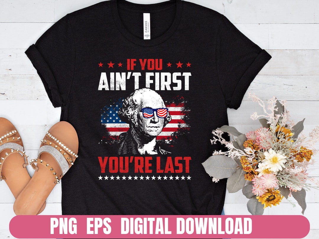 4th July George Washington T-shirt Design (PNG EPS Digital File) - Etsy