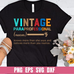 Design Png Eps Svg Dxf Paraprofessional Teaching Assistant Noun Printing Sublimation Tshirt ...