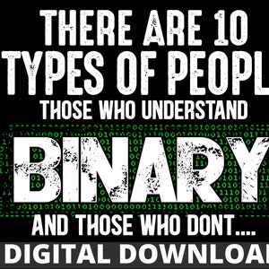 Binary Code Nonbinary , Programmer Computer Printing Tshirt PNG Digital ...