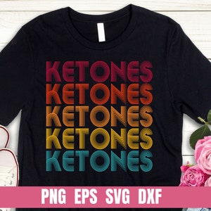 Ketones Retro Vintage Design Png Eps Svg Dxf Printing Sublimation ...