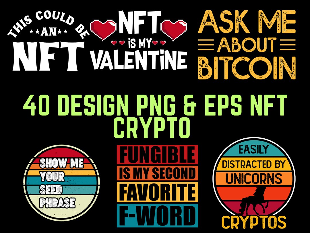 40 Bundle Design Png and EPS Nft Cryptocurrency Bitcoin Btc Printing ...