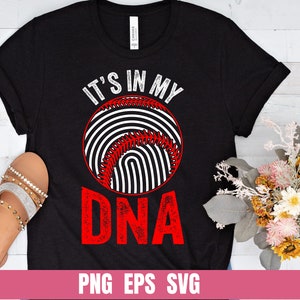 Design Png Eps Svg It's in My Baseball DNA Baseball Player Printing T ...