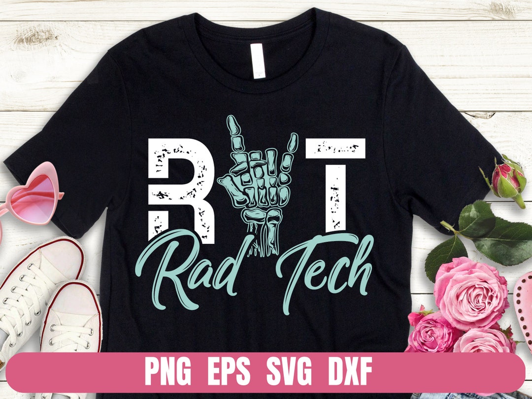 Design Png Eps Svg Dxf Rad Tech X-ray Printing Sublimation Tshirt ...
