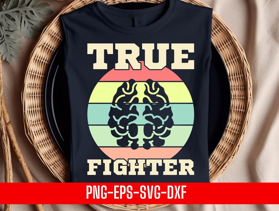 True Fighter Brain Cancer Awareness Png,eps,svg,dxf , Brain Tumor ...