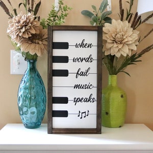 When Words Fail, Music Speaks Wooden Sign, Piano Key Motif, Music Lover ...
