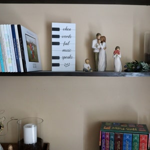 Piano Art, Unframed Music Sign, When Words Fail Music Speaks Wooden ...