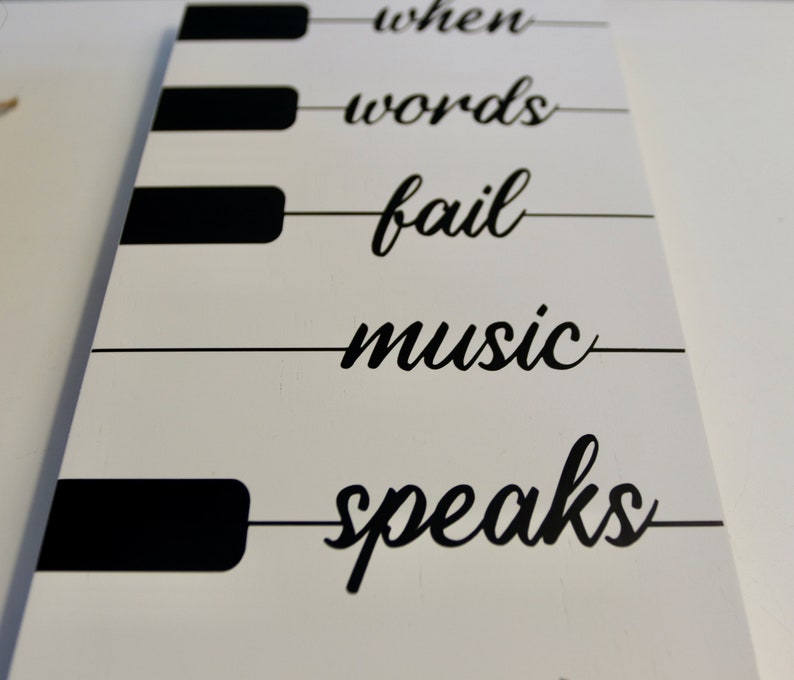 Piano Art Unframed Music Sign When Words Fail Music Speaks - Etsy