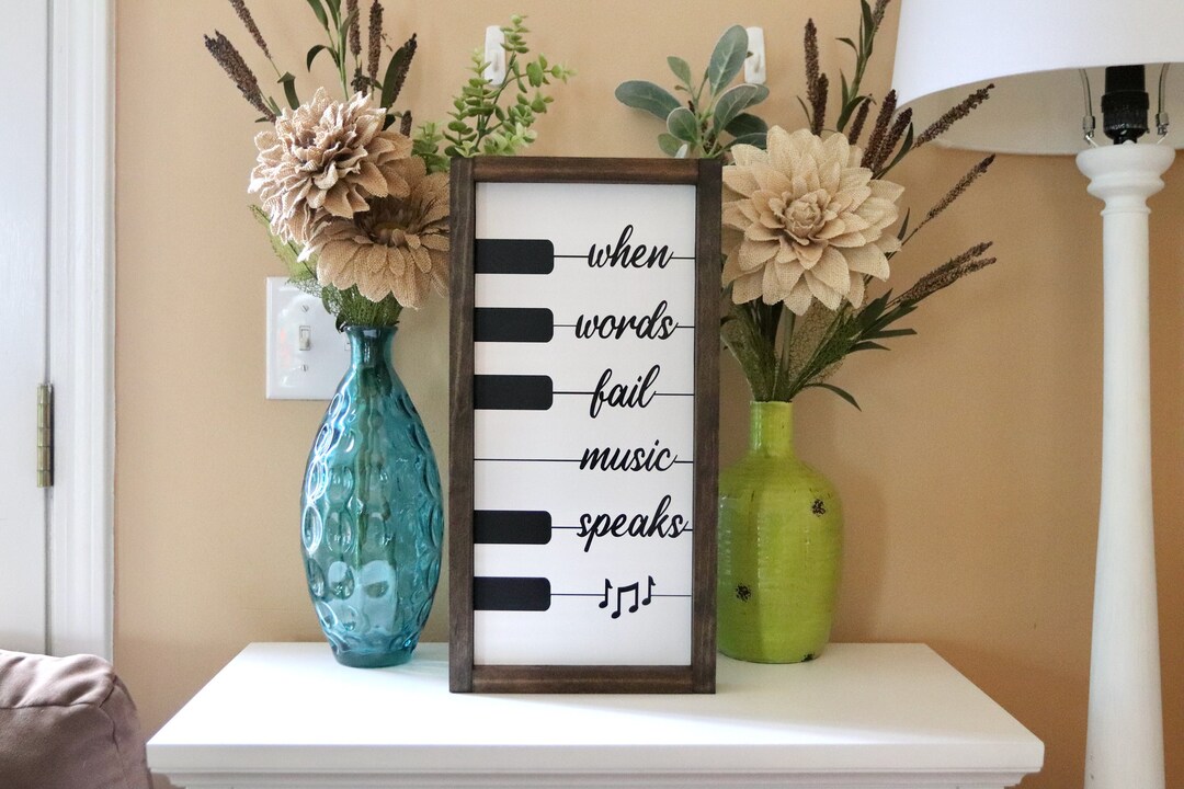 When Words Fail, Music Speaks Wooden Sign, Piano Key Motif, Music Lover ...