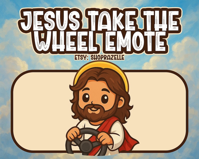 Jesus Take the Wheel Emote | Cute Christian Twitch Emote PNG | Funny ...