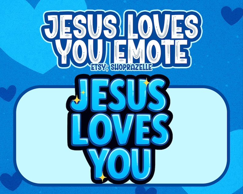 Jesus Loves You Emote | Christian Twitch & Discord Emote | Faith ...