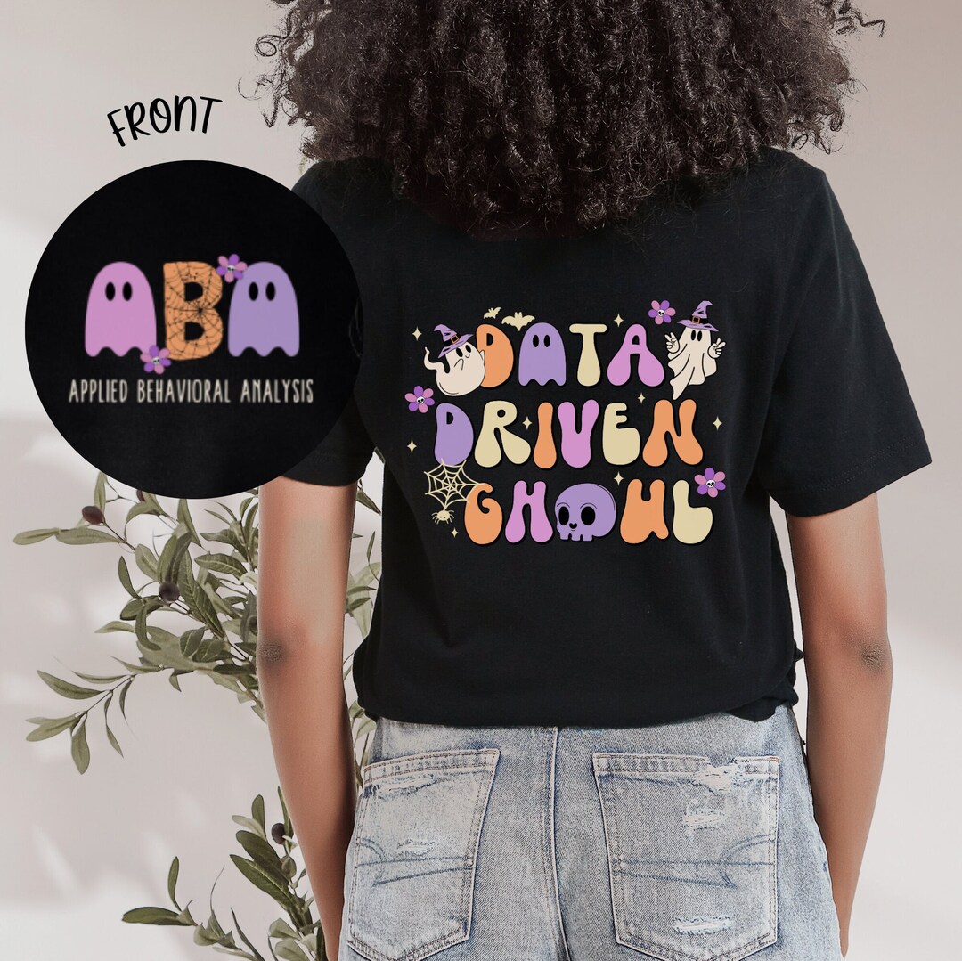 Halloween Aba Shirts, Applied Behavior, Aba Therapy, Rbt Shirts, BCBA ...