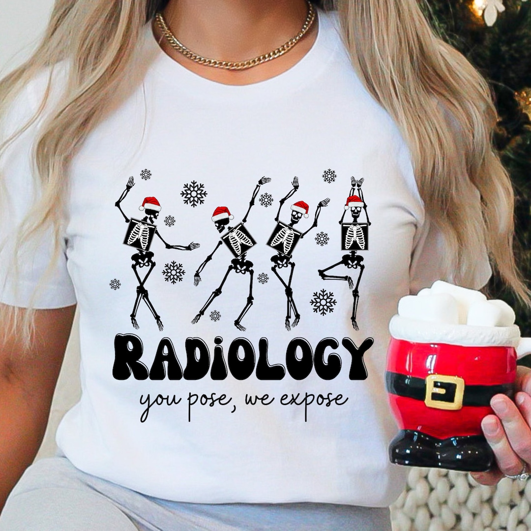 Christmas Xray Tech Gifts, Rad Tech Shirt, Radiology Shirt, Radiology ...